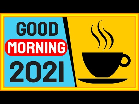 ☕ GOOD MORNING Quotes with Pictures 2021 - 👉 [DOWNLOAD] the BEST Good Morning Images 2021 app Now!