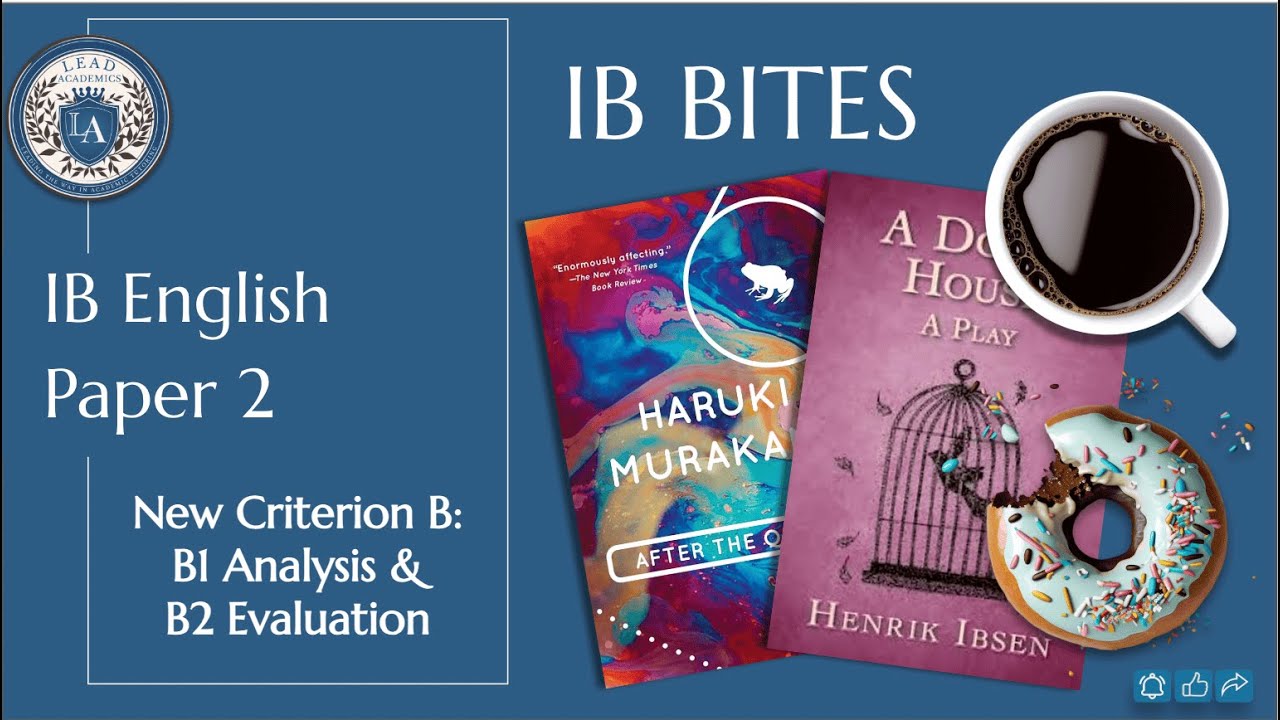 IB English: Paper 2 New Criteria B1 and B2