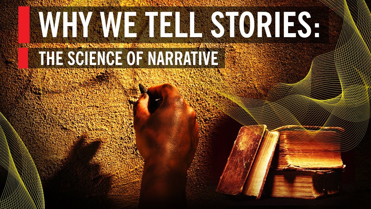 Why We Tell Stories: The Science of Narrative | World Science Festival