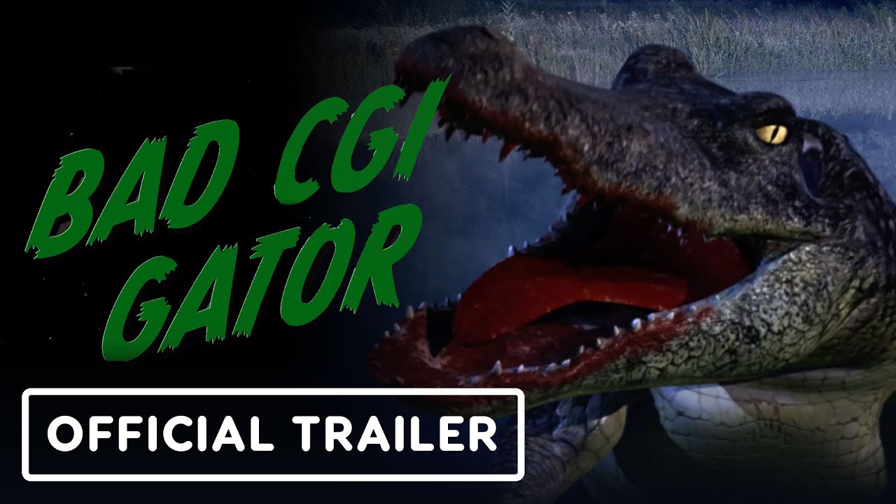 Bad CGI Gator - Official Trailer (2023)