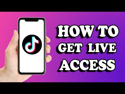 How To Get Live Access On Tiktok
