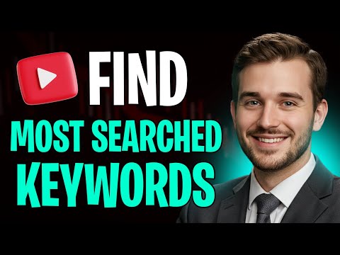 How to Search Most Searched Keywords on YouTube (2025)