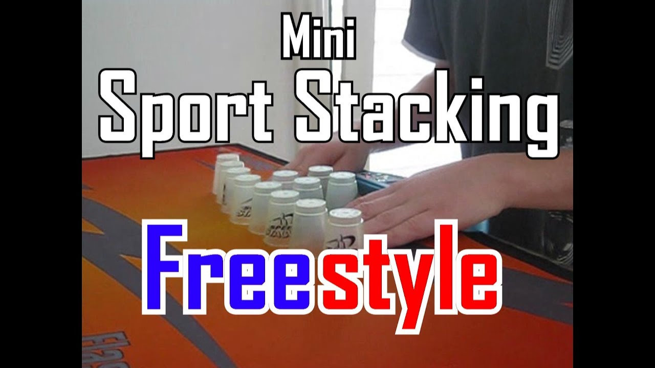 Mini Sport Stacking: Freestyle