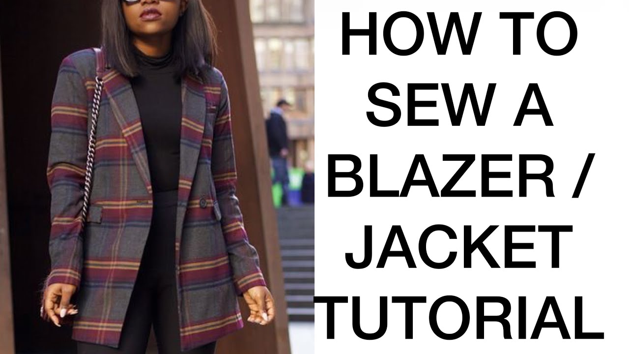 How to Sew Women’s Blazer/ Jacket WITH PANELS Tutorial| Notched Collar