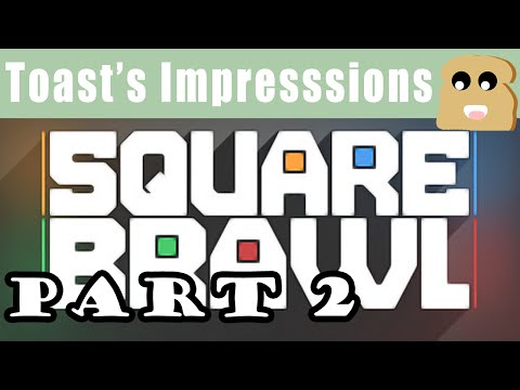Steam Community :: Video :: Toast's Impressions: Square Brawl Part 2