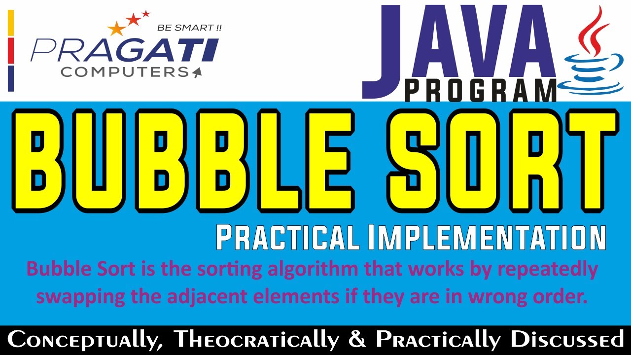 Java   Bubble Sort Practical Implementation