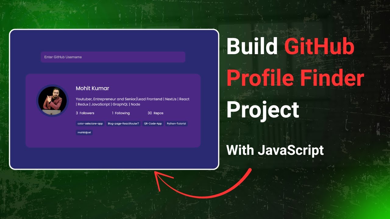 GitHub Profile Finder App using HTML, CSS & JavaScript | Step By Step Explained