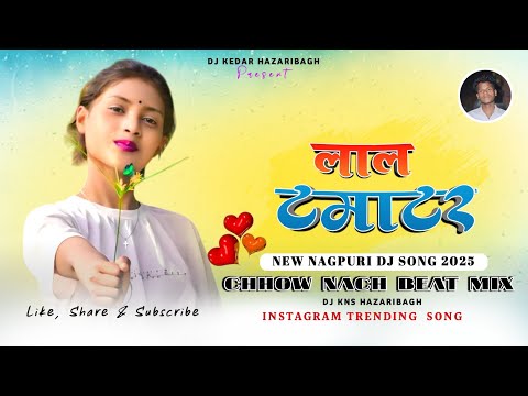 LAl TAMATAR 🍅 // NEW NAGPURI DJ SONG 2025 LALI HOTHE ( SINGER KAYUM & PIHU ) DJ KNS HAZARIBAG REMIX