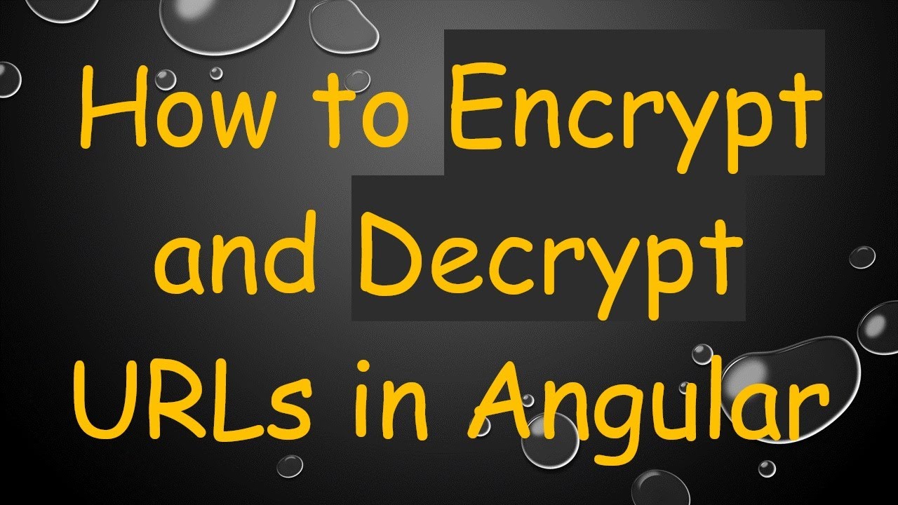 How to Encrypt and Decrypt URLs in Angular