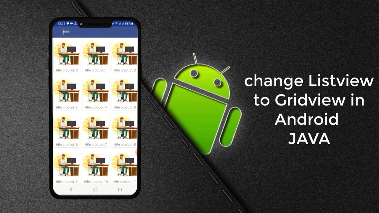 change Listview to GridView in Android | JAVA