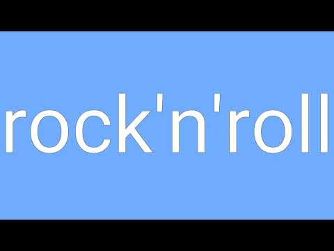 Rock'n'Roll Definition & Meaning