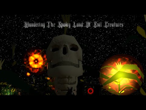 Steam Community :: Video :: Wandering The Spooky Land Of Evil Creatures