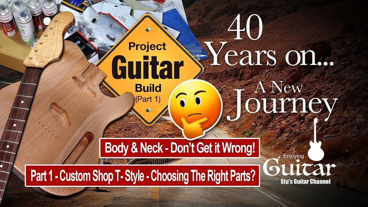 Guitar Build: Part 1 – Building a Fender Tele Custom Shop Style Guitar - The Build Foundation!