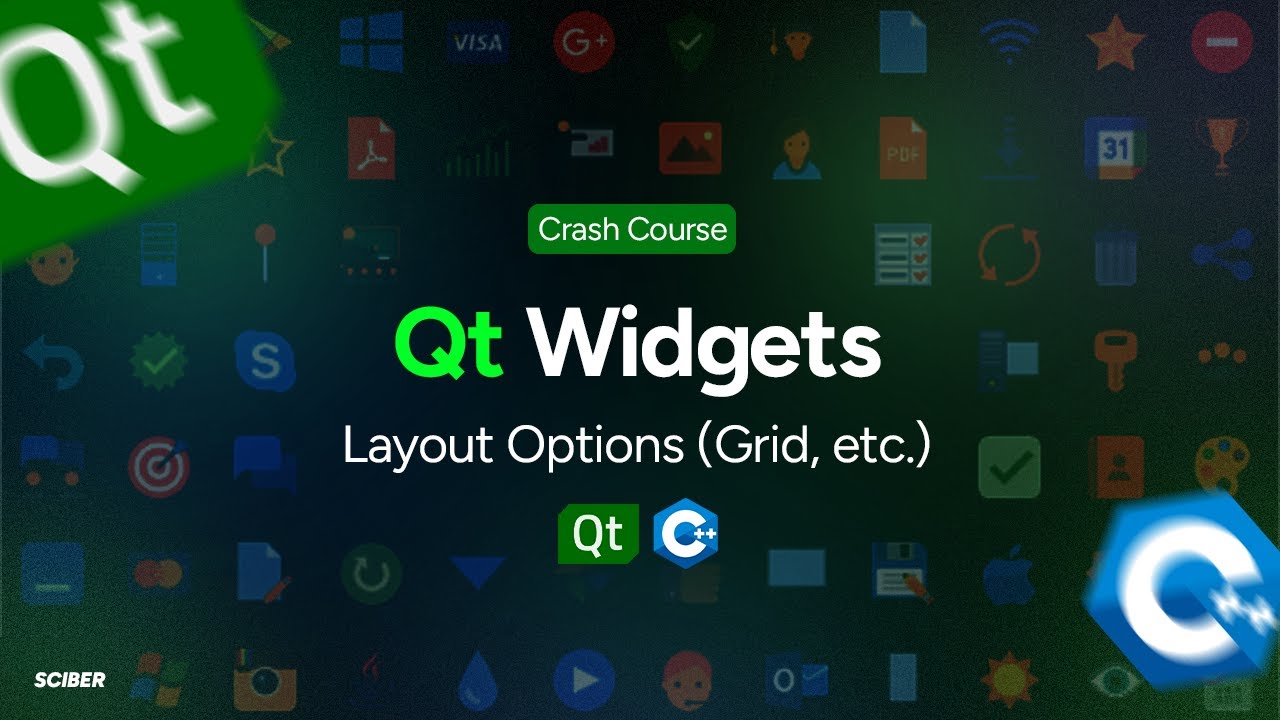 Layouts in Qt C++ -  Qt Widgets Crash Course