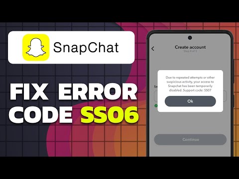 How To Fix Snapchat Support Code SS06 On Android