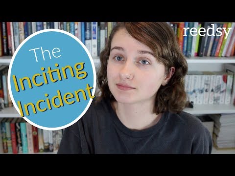 Writing the Inciting Incident