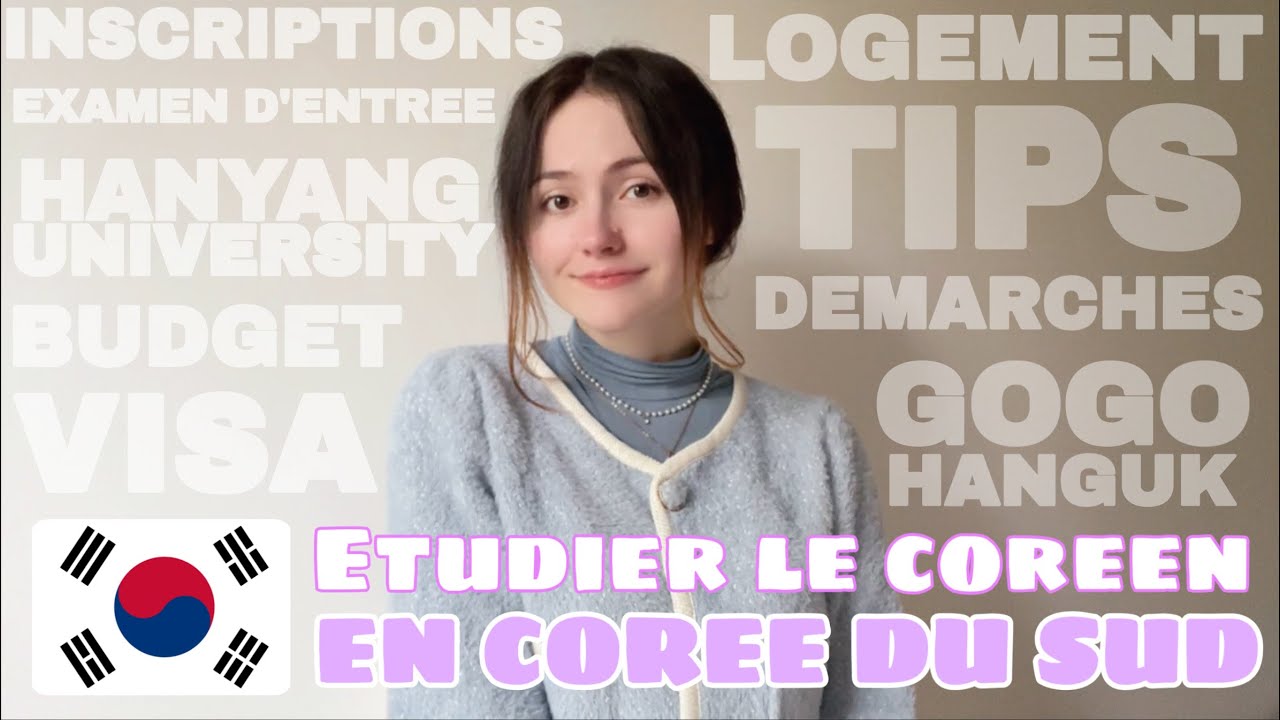 Guide Complet pour Étudier le Coréen en Corée du Sud : Démarches, Budget, Visa et Logement ...
