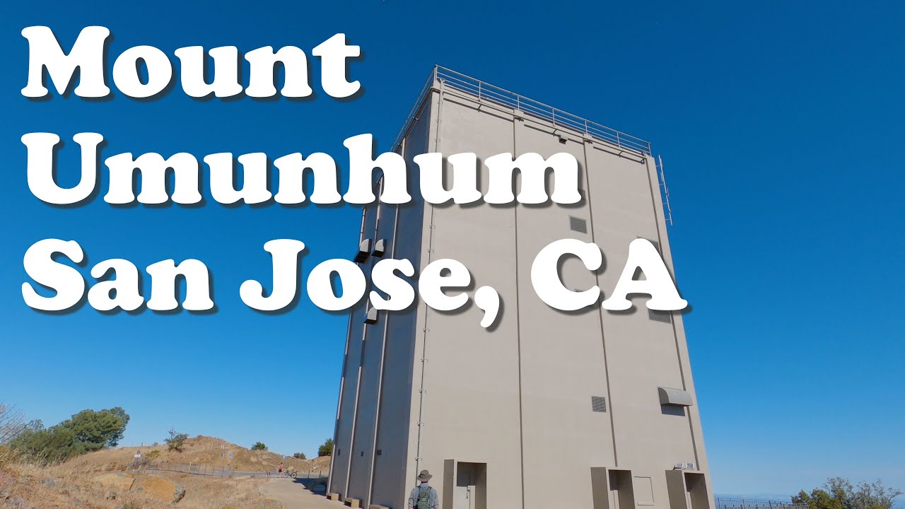 Mount Umunhum, San Jose CA | Bay Area Hiking