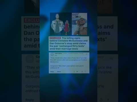 The telling signs behind Christine McGuinness and Dan Osborne's...#celebrity