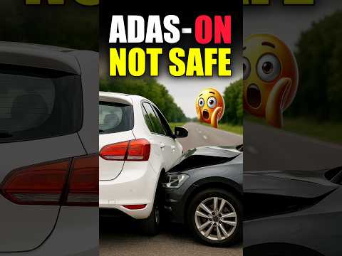 "WARNING" ADAS is NOT Safe!!