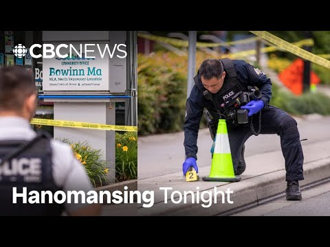 B.C. MLA's office damaged after being targeted with explosive device | Hanomansing Tonight