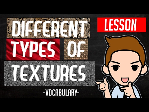 English Vocabulary: Describing Textures in Everyday Language