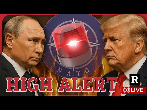 HIGH ALERT! NATO GLOBALISTS PUSHING WAR WITH PUTIN USING FALSE FLAGS, COL. MACGREGOR LIVE | REDACTED