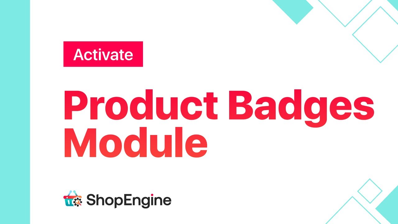 How to Activate Product Badges Module | ShopEngine