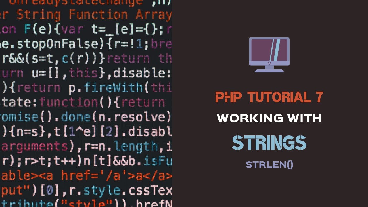 PHP STRINGS TUTORIAL #7 🐘 strlen — Get string length