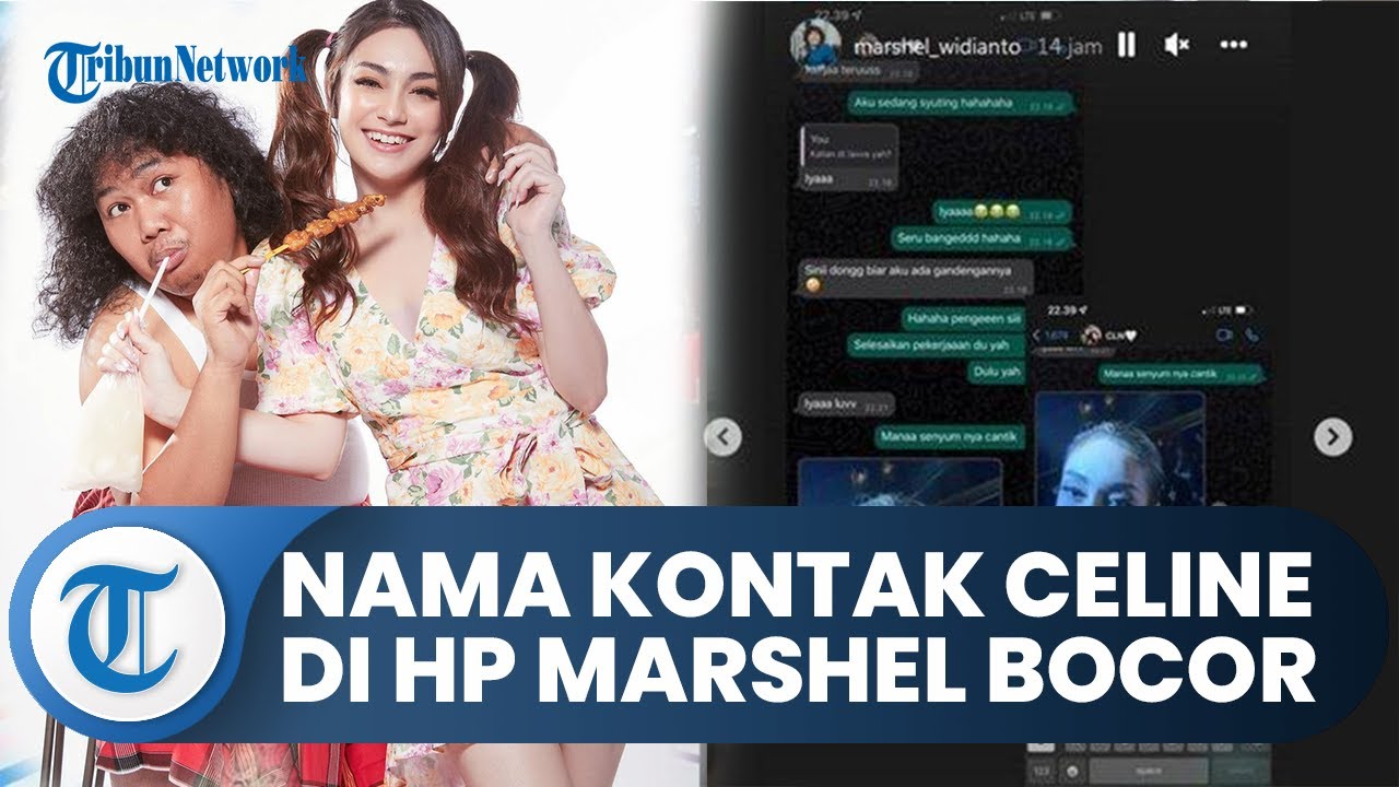 Ini Nama Kontak Celine Evangelista di HP Marshel Widianto, Bocor setelah Pamer Chat Mesra ke ...