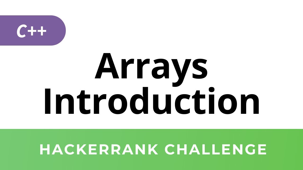 HackerRank Solution: Arrays Introduction in C++