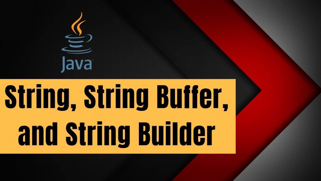 String, StringBuffer, and StringBuilder in Java   |   UnlimIT