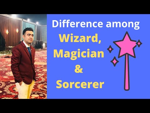 Magician, Wizard, Sorcerer meaning in hindi / difference among magician, wizard & Sorcerer