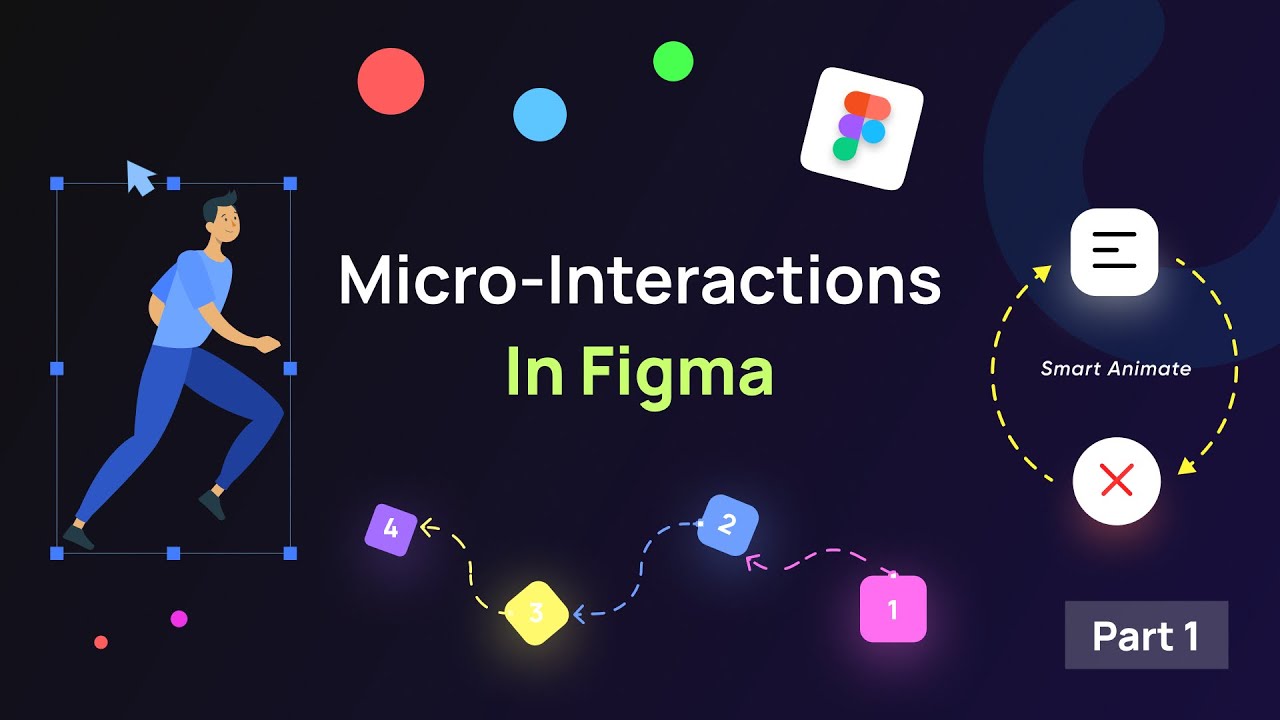 Micro-Interactions in Figma - Part 1 | Smart Animate | Figma