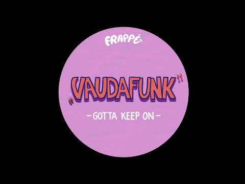 VAUDAFUNK - PROMENADE [FRAPPÉ RECORDS]