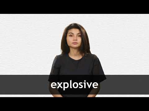 EXPLOSIVE definition and meaning | Collins English Dictionary