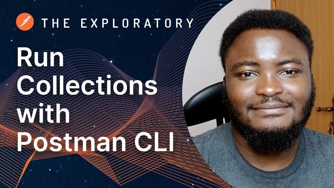Run collections with Postman CLI | The Exploratory