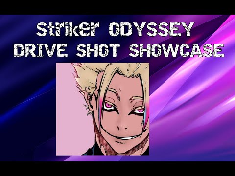 New Legendary Weapon! (Drive Shot) Showcase | Striker Odyssey