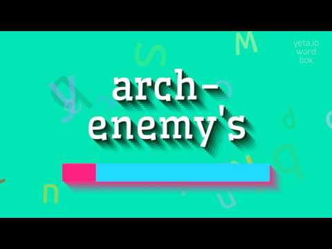 How to say "arch-enemy's"! (High Quality Voices)