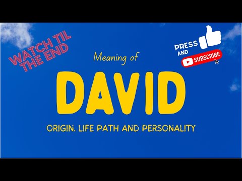 Meaning of the name David. Origin, life path & personality.
