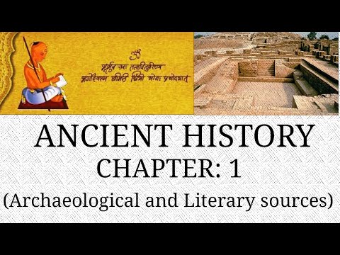 Ancient History 1.1 (Archaeological and literary sources) -UPSC- UPPSC ...