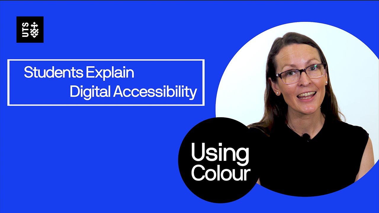 Students Explain Digital Accessibility: Using Colour