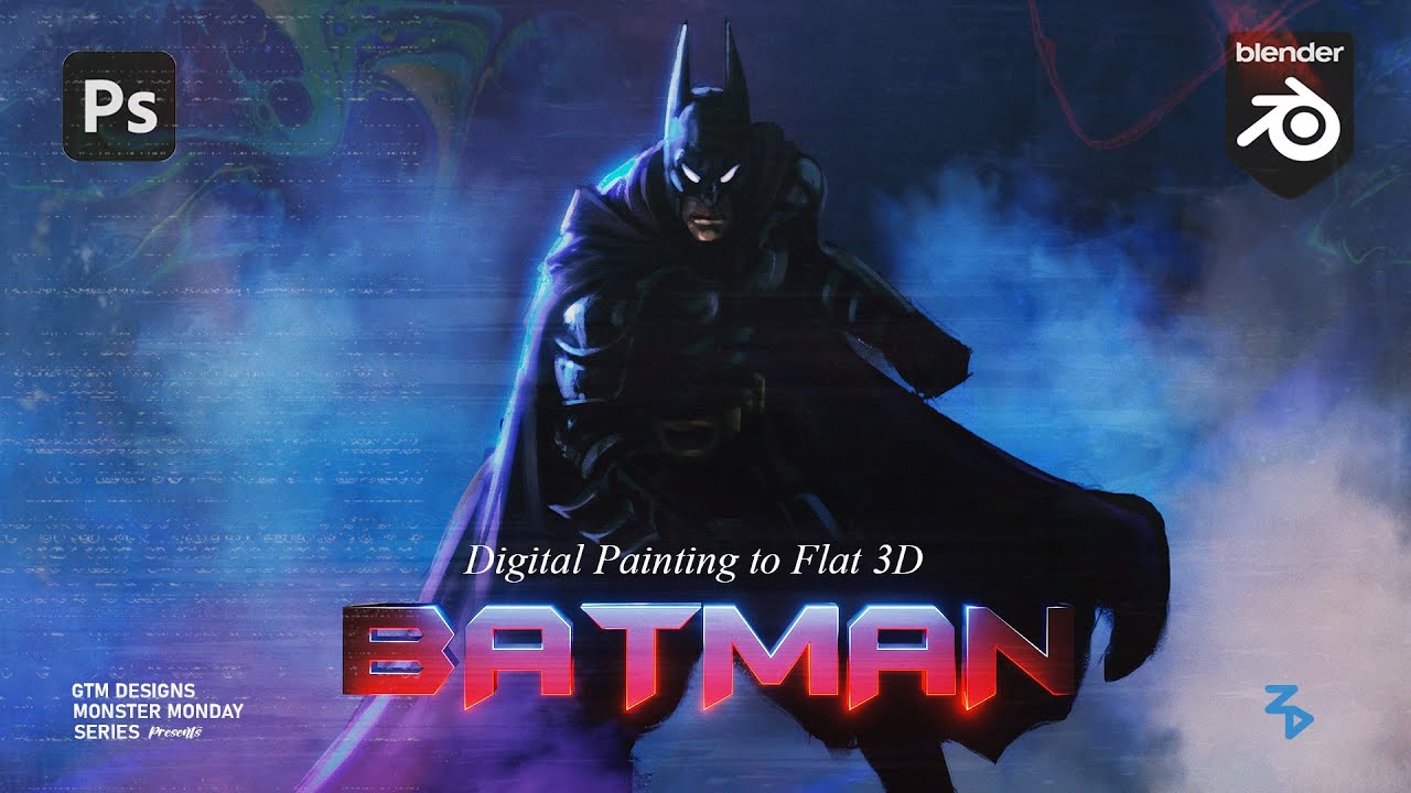 Batman Digital Painting 2D to 3D using Blender and Photoshop