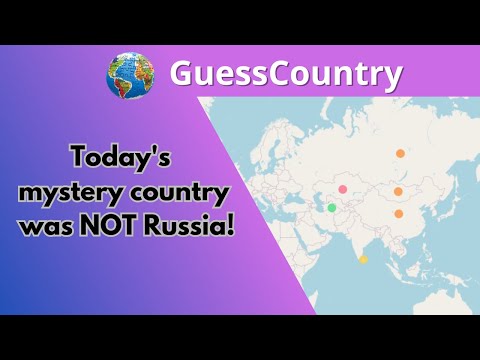 Guess Country - Play The Game With Us And Find Today's Mystery Country