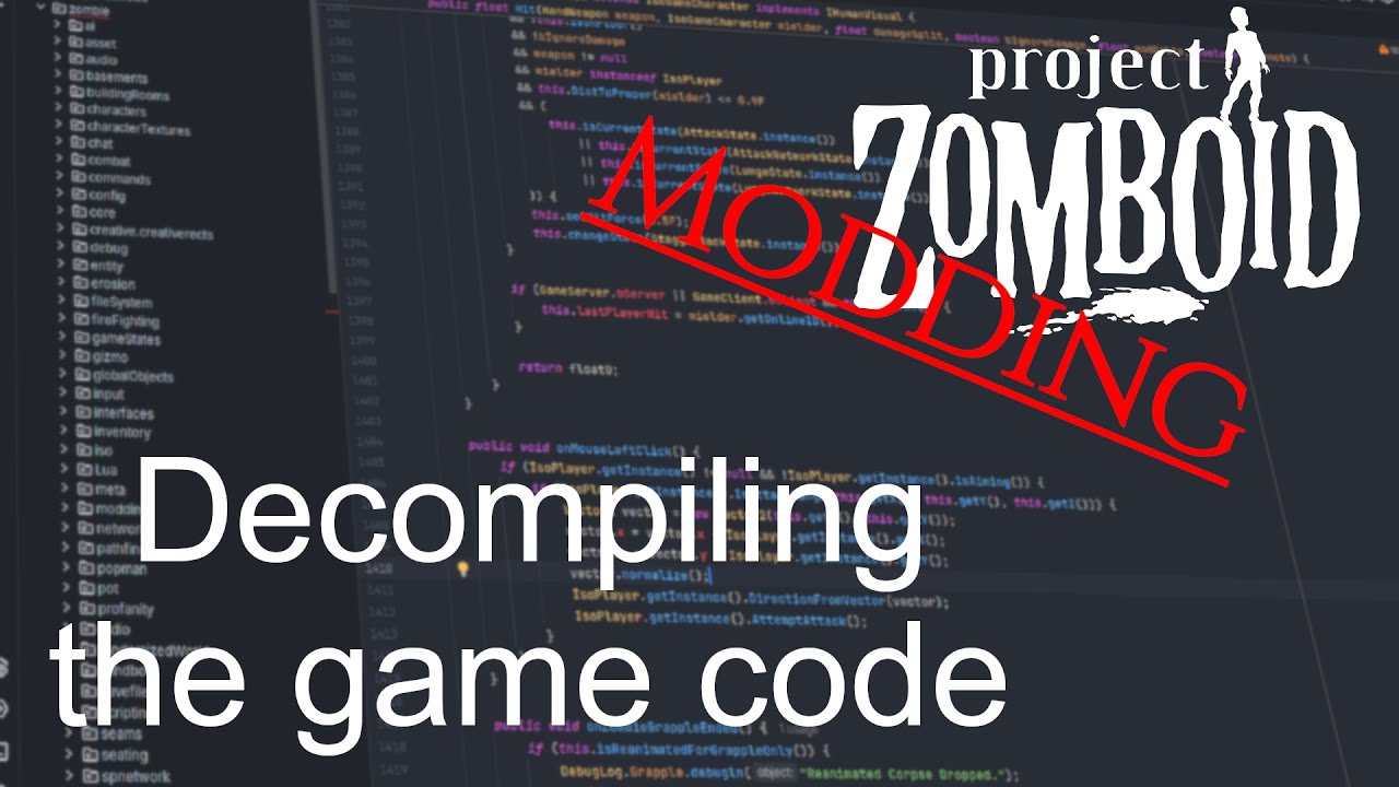 PZ Modding Guides - Decompiling the game code