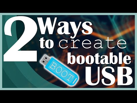 2 Ways to Create a Bootable USB Drive Tutorial