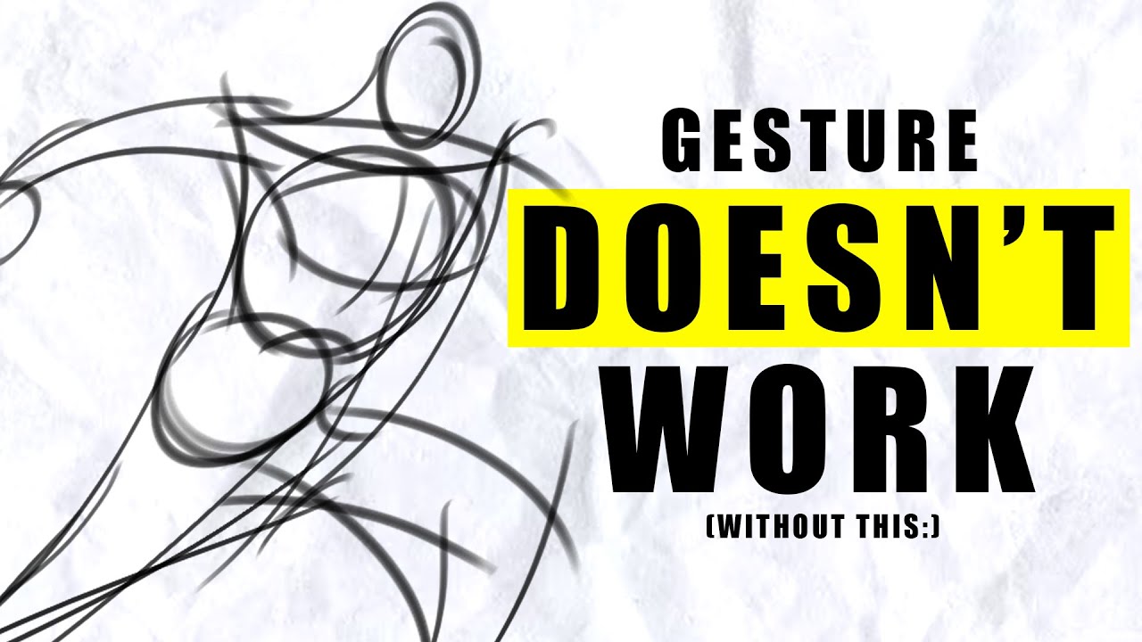 Gesture Drawing Doesn’t Work… Unless You Do This