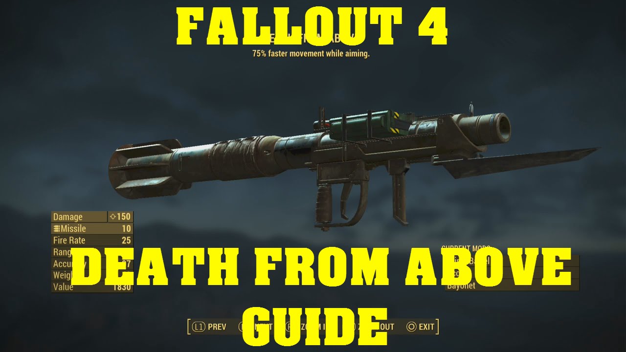FALLOUT 4 Unique Weapon Guide - Death From Above