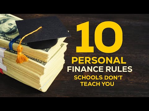 10 Finance Rules School Don't Teach You