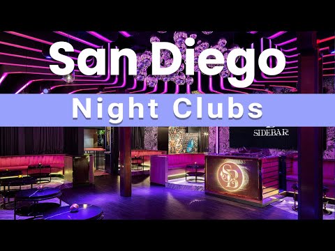 Top 10 Best Night Clubs to Visit in San Diego, California | USA - English